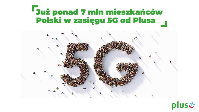Plus expands 5G reach