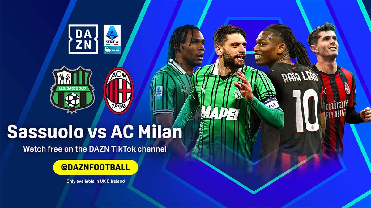 DAZN and TikTok to stream Serie A match in UK and Ireland